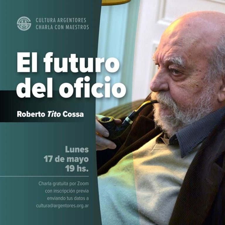 Charla de Roberto "Tito" Cossa sobre "El futuro del oficio ...